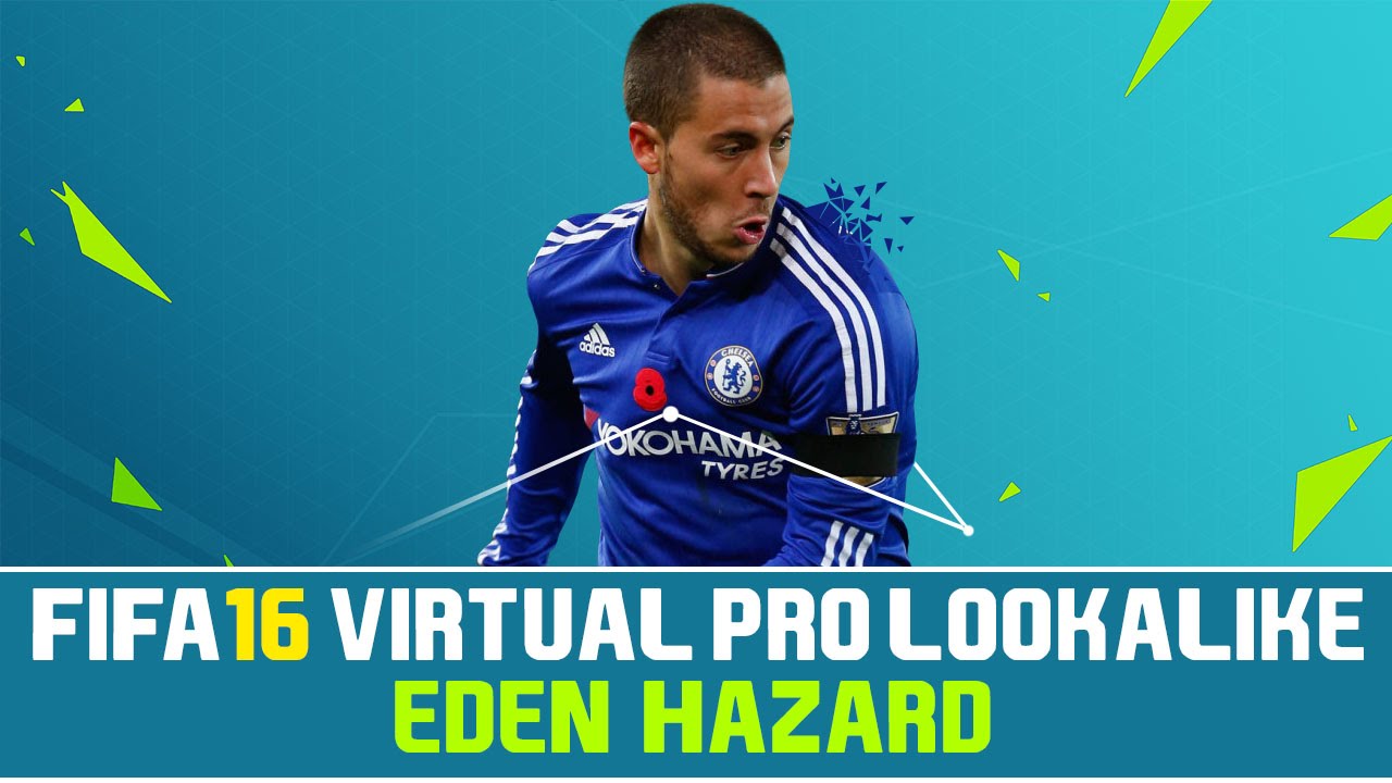 FIFA 16 | VIRTUAL PRO LOOKALIKE TUTORIAL - EDEN HAZARD - YouTube