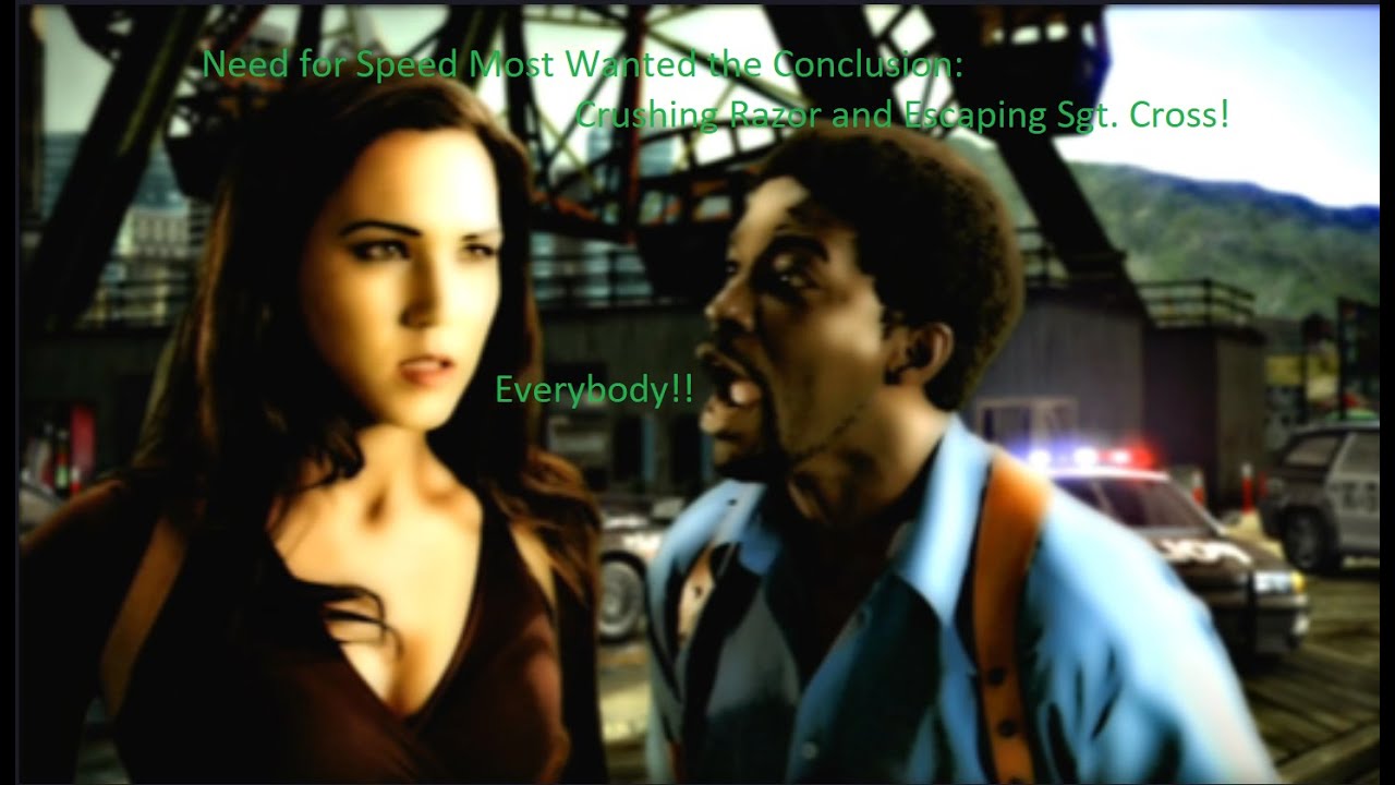 Need for Speed Most Wanted The Conclusion: Crushing Razor and Escaping ...
