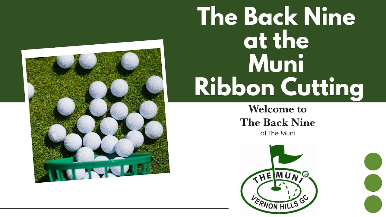 The Back Nine at the Muni Ribbon Cutting - 4/29/25 - YouTube