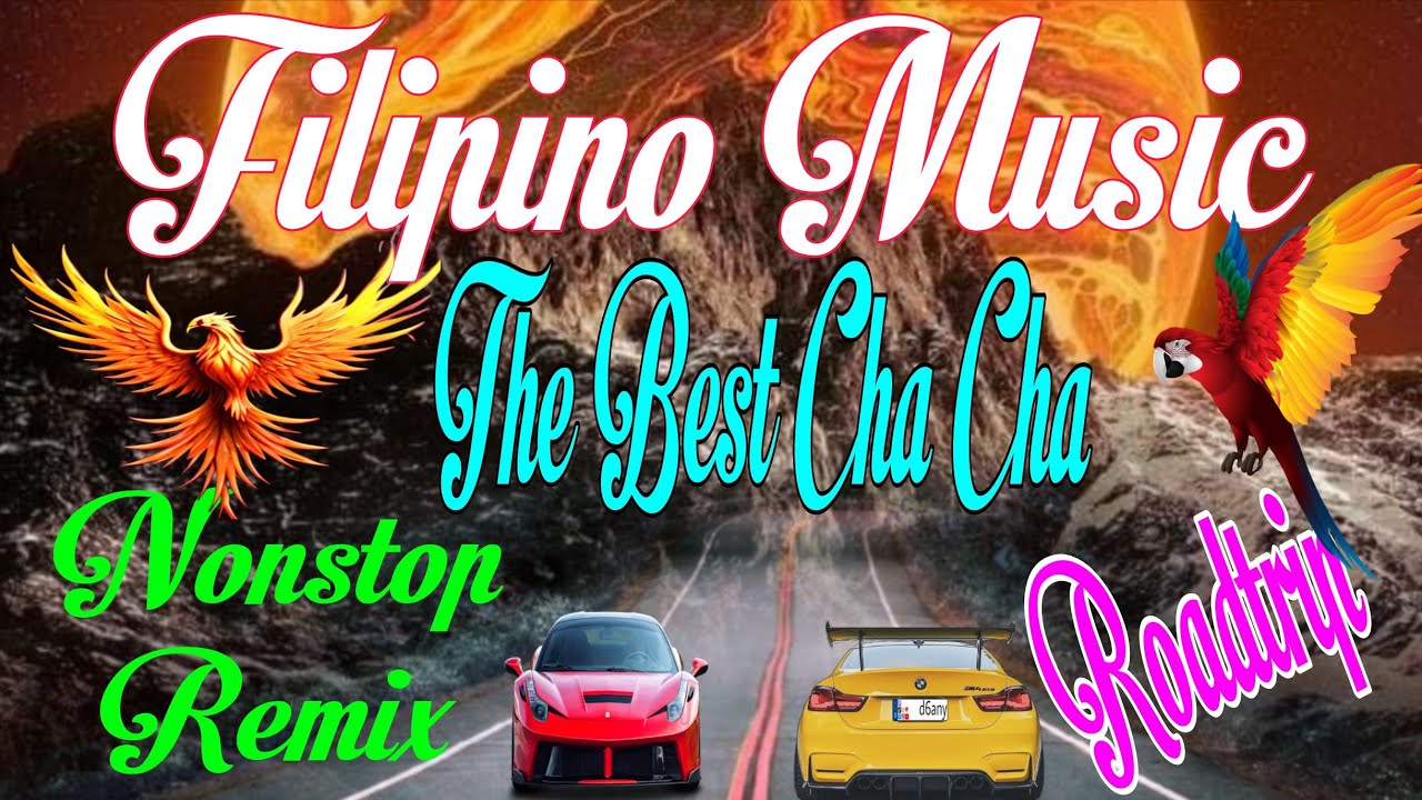 #MYK2 [ FILIPINO MUSIC )[ CHA CHA REMIX ]THE BEST #roadtrip - YouTube