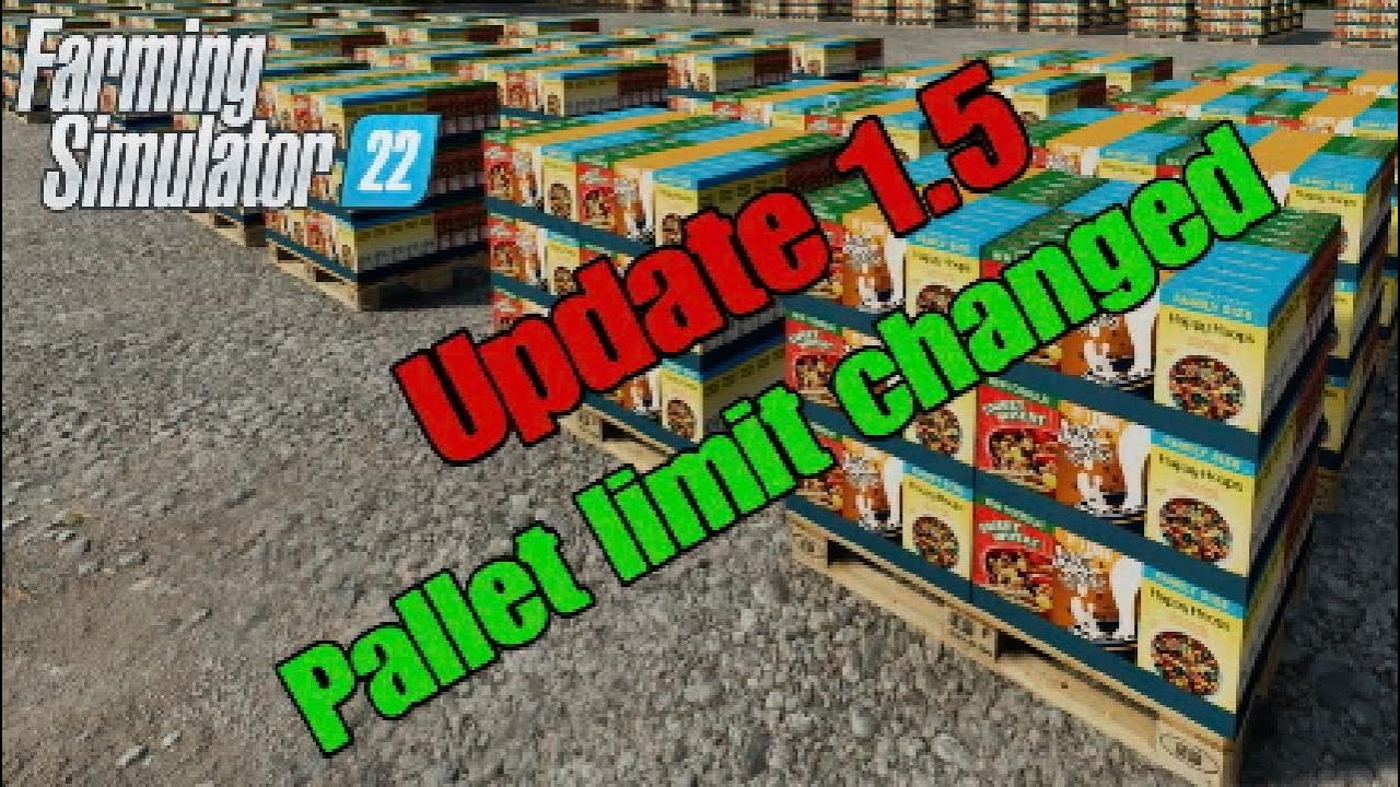 FS22 Tips and Tricks #22| Pallet limit change | Update 1.5 | (console ...