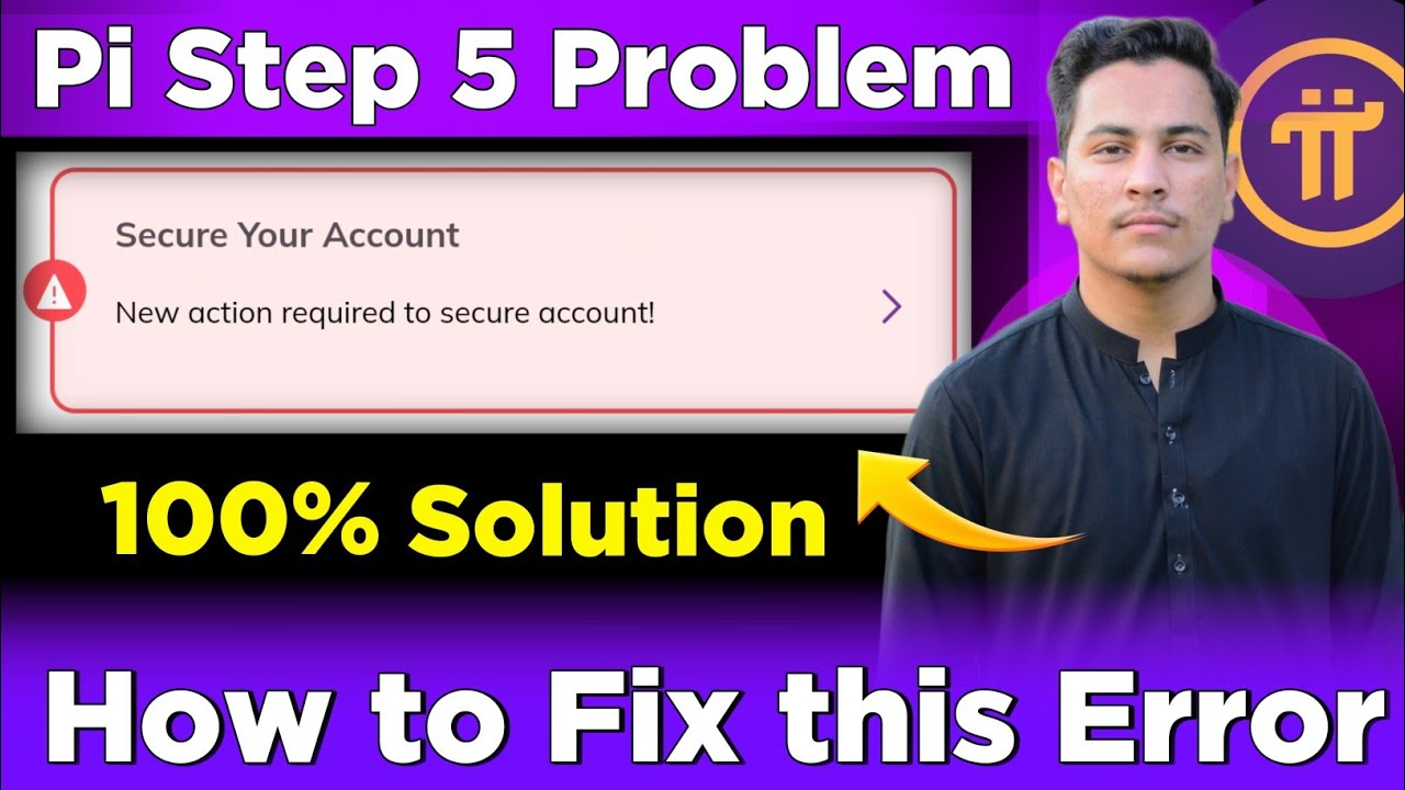 How to Fix Pi Network New Action required to secure your account Error - Pi Secure your Account ...