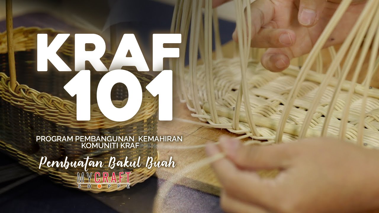 Kraf 101 - Anyaman Rotan Bakul Buah - YouTube