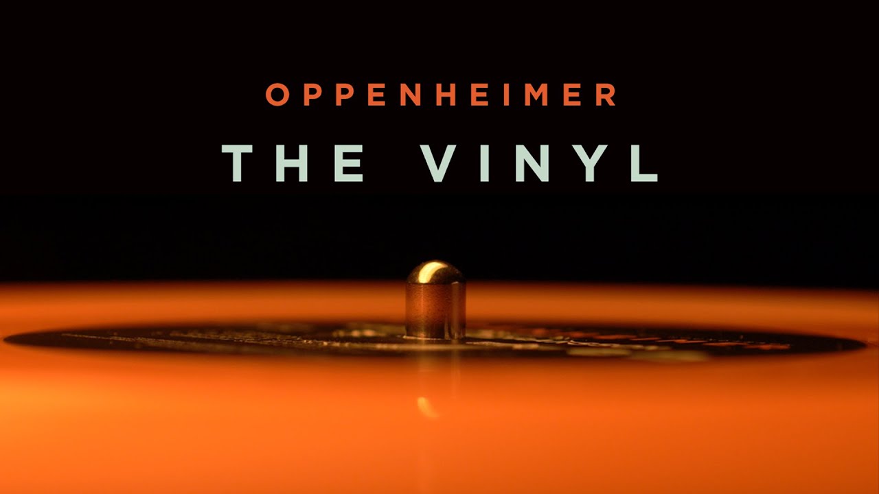 Oppenheimer - The Vinyl - YouTube