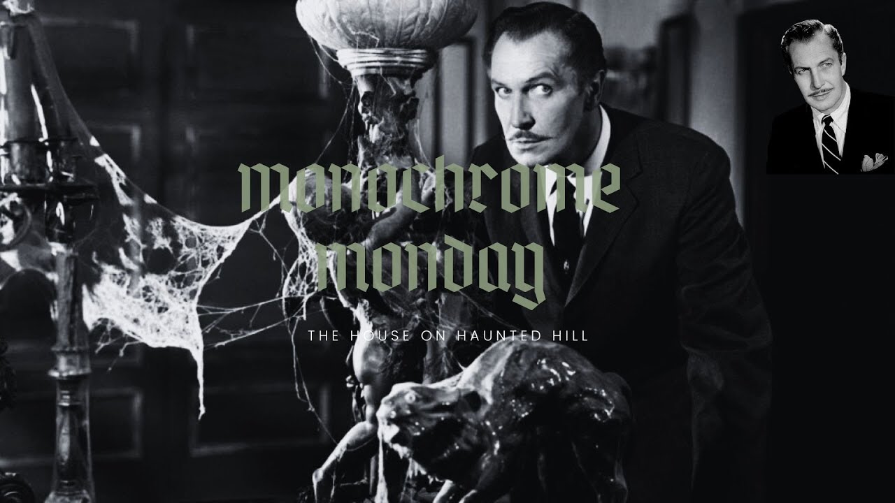 Monochrome Monday: House on Haunted Hill - YouTube