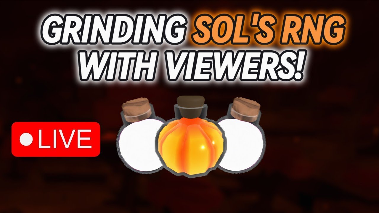 🔴LIVE🔴 ROBLOX SOL'S RNG | grinding and chill - YouTube