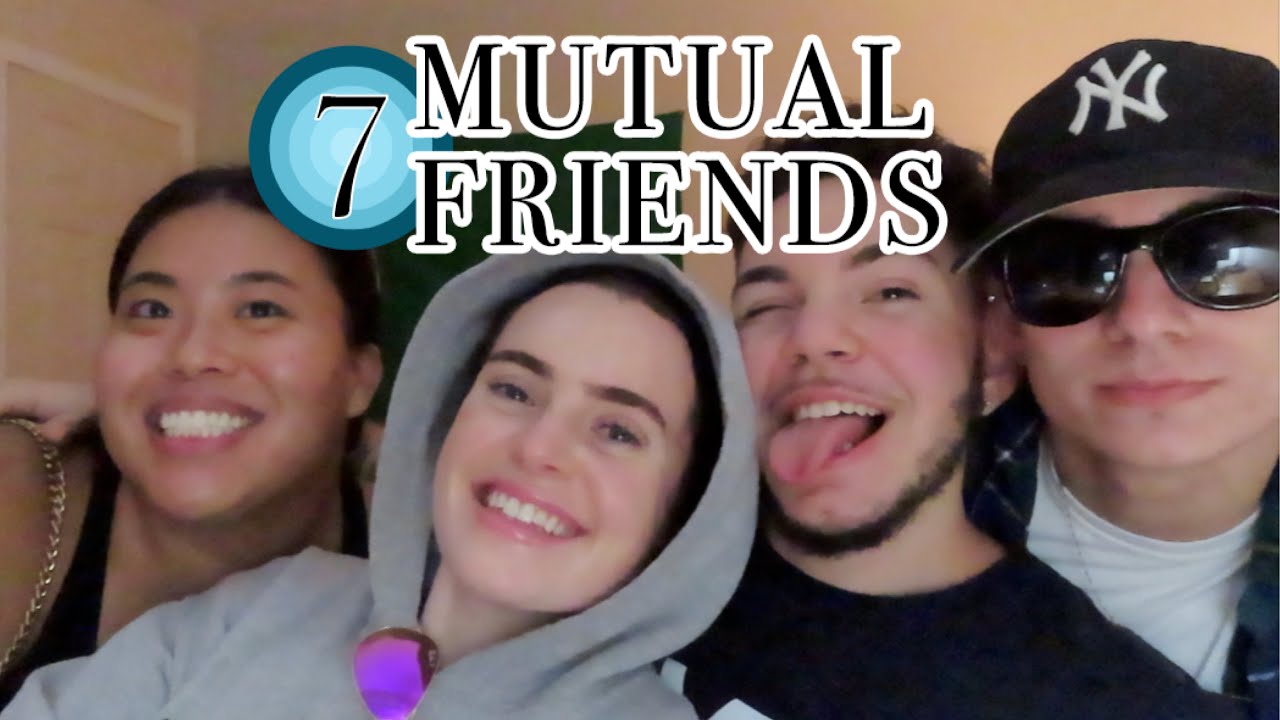 Seven Mutual Friends Ep. 8 The Originals - YouTube