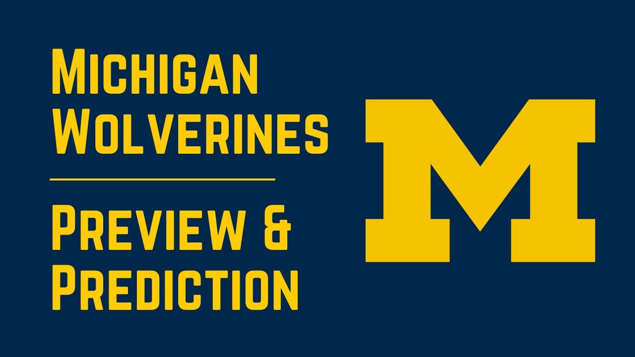 2023 Michigan Wolverines Preview/Prediction | MICHIGAN BEATS OHIO ST ...