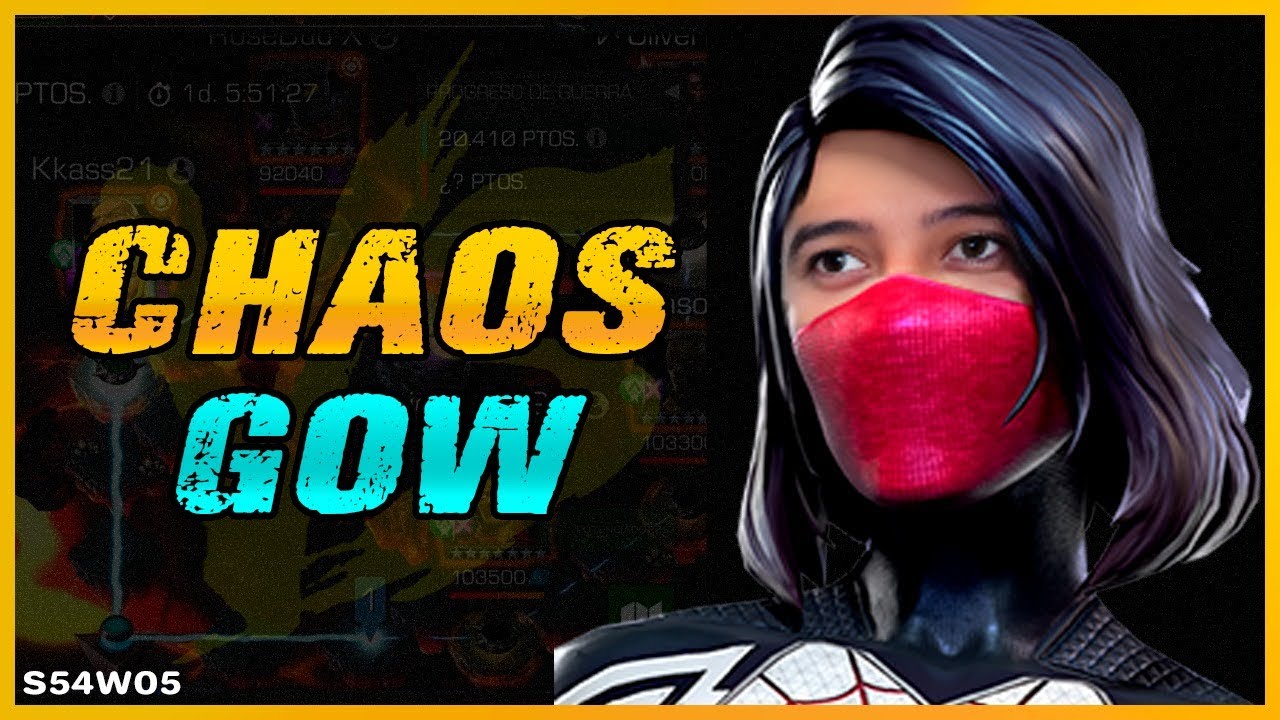 S54W05: CHAOS VS GOW | SILK ES UNA DIOSA! | MCOC - YouTube