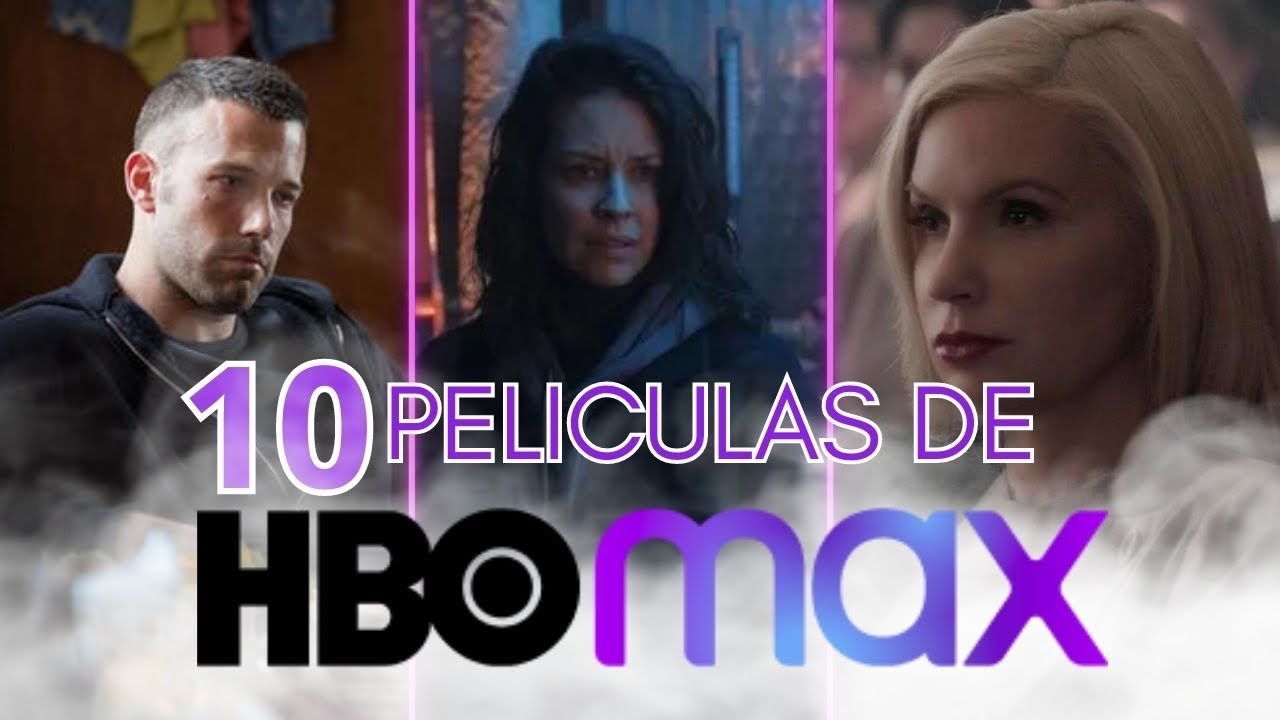 Top 10 Mejores PelĂculas De Hbo Max đ„no Tan Conocidas đ„ Youtube
