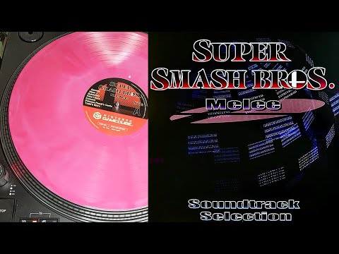 Super Smash Bros. Melee Soundtrack Selections Vinyl Rip - YouTube