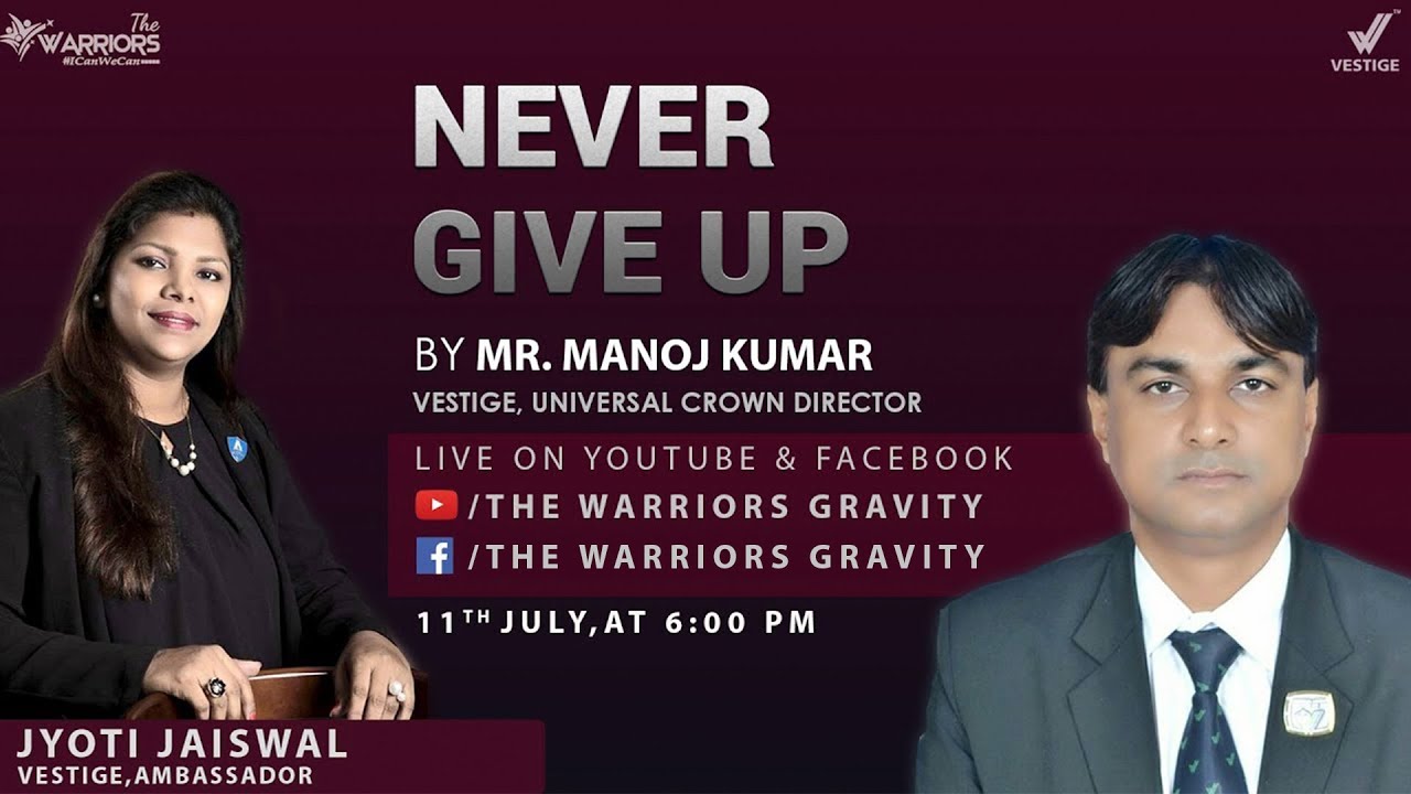 Never Give Up | Manoj Kumar | Jyoti Jaiswal - YouTube