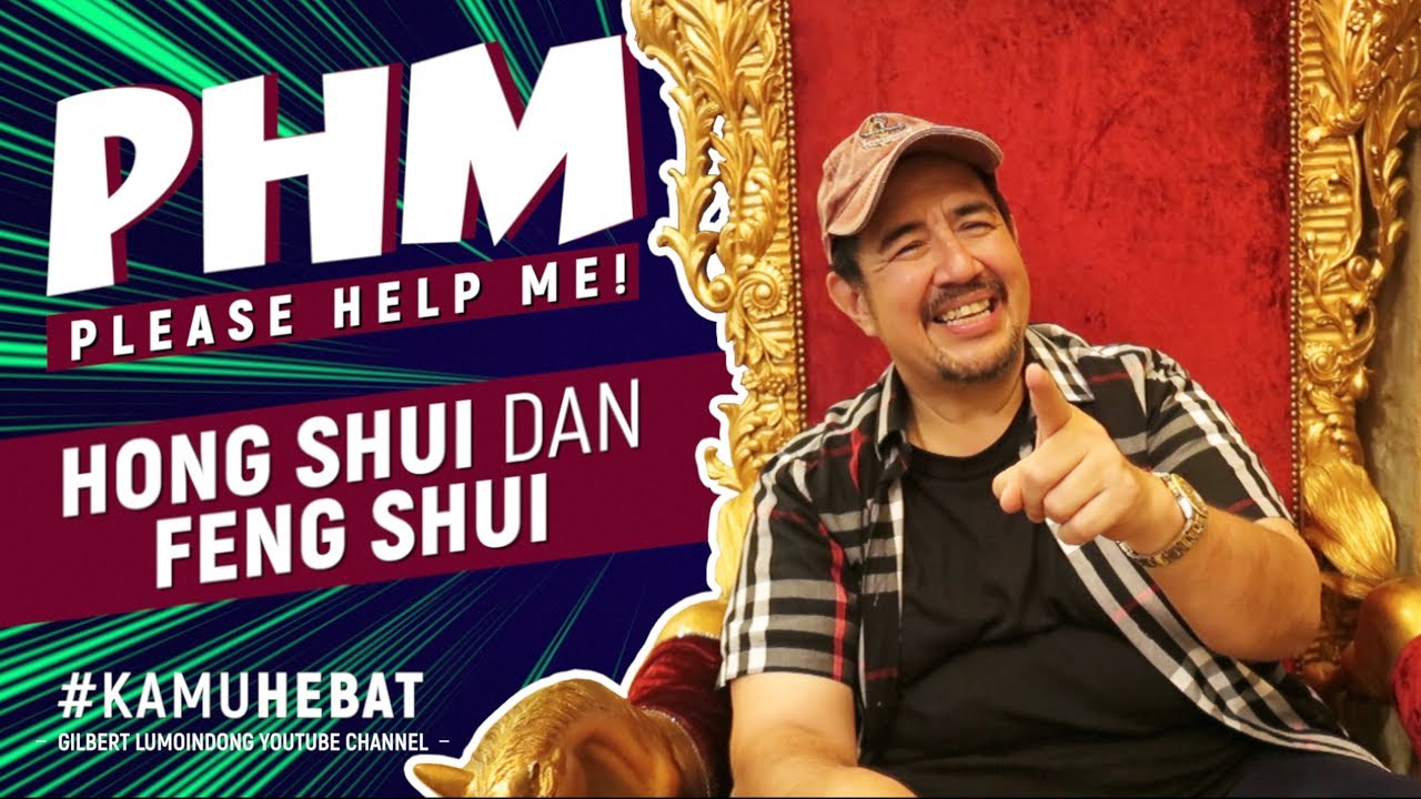 #PHM: FENG SHUI & HONG SHUI?? - YouTube