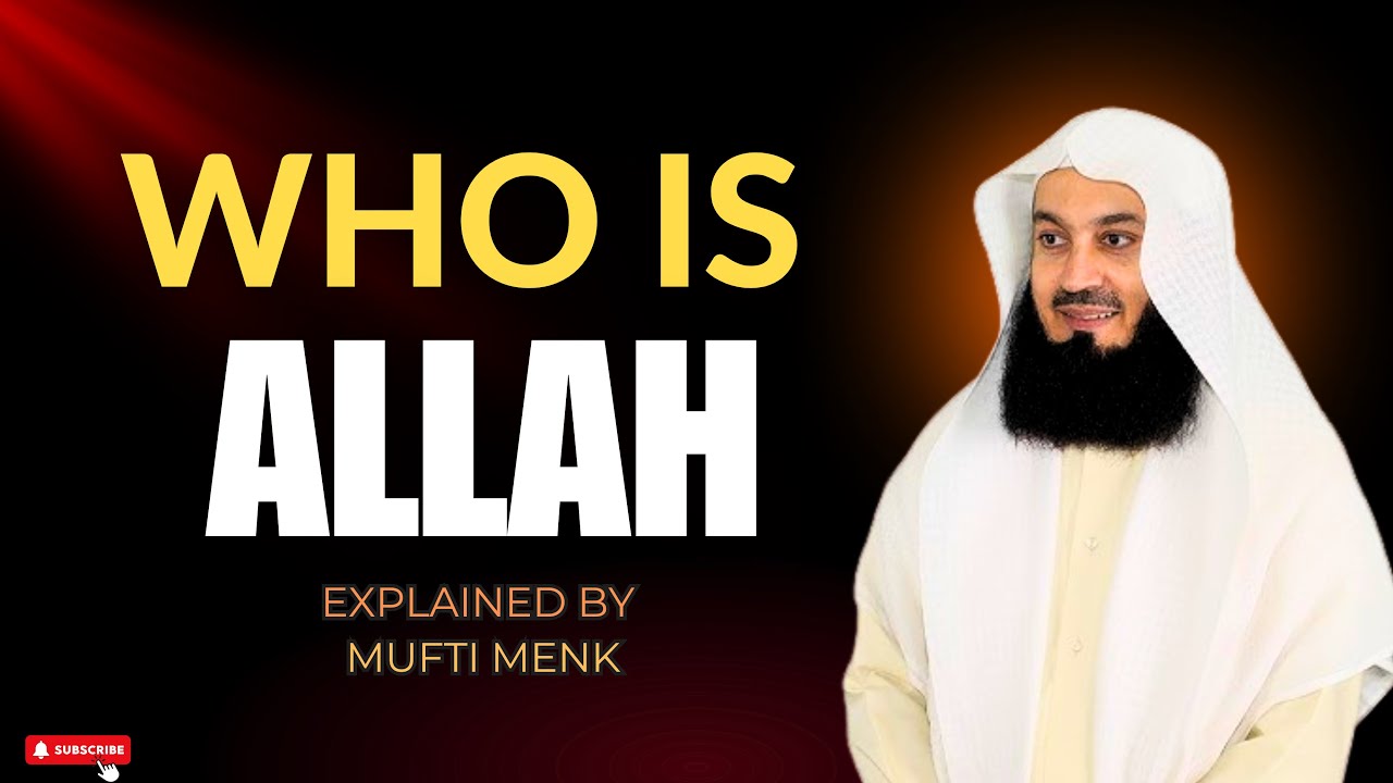 Who Is Allah? Did Allah Create Himself? 🤔 - Explained by Mufti Menk ...