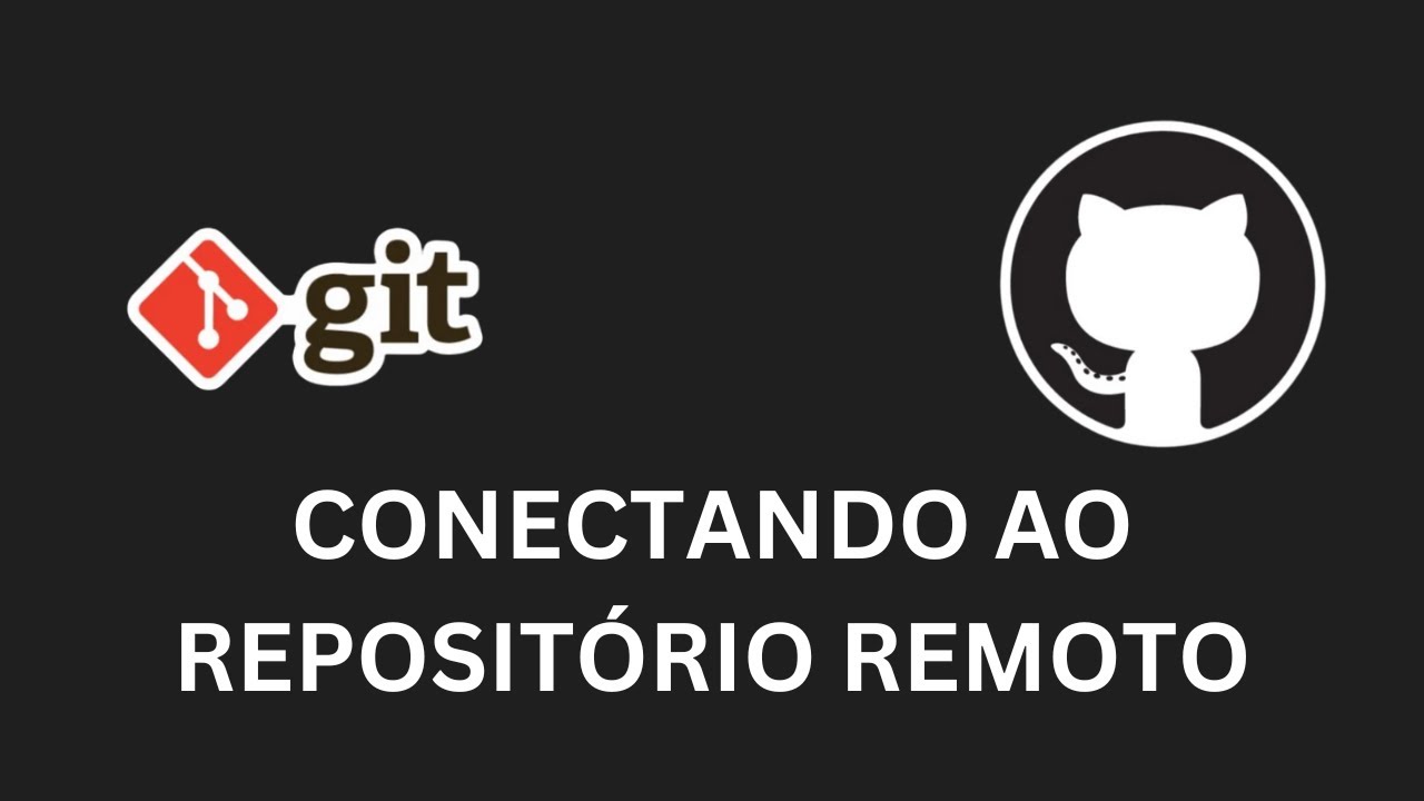 GitHub ‐ Conectando ao Repositório Remoto - YouTube