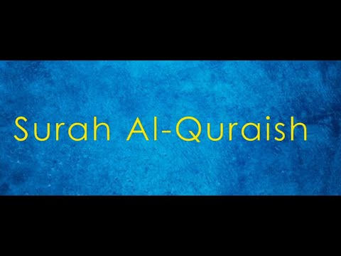106. Surah Quraish - English translation and transliteration (Hafiz ...