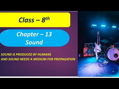 Sound, Class 8th, chapter - 13, Sound - YouTube