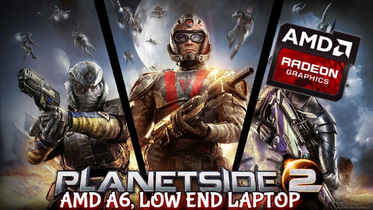 Planetside 2 (AMD A6, Radeon R4 Graphics) Low End PC (512MB) - YouTube