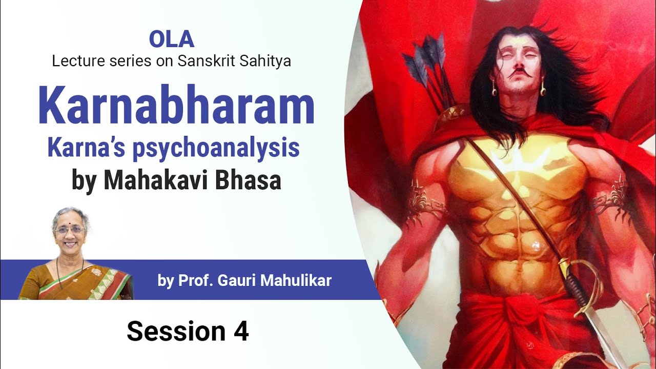 Karnabharam by Prof. Gauri Mahulikar - Session 4-Verse 20 to 25 - YouTube