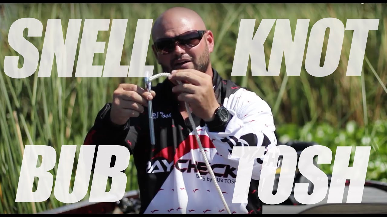 Tip: How to Tie the Snell Knot with Bub Tosh For Punching on the ...