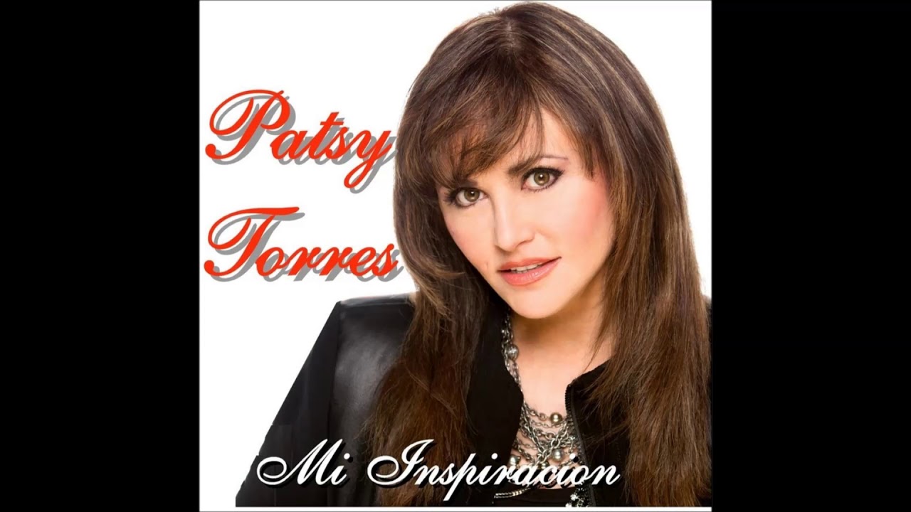 Patsy Torres - Ya Veras - YouTube