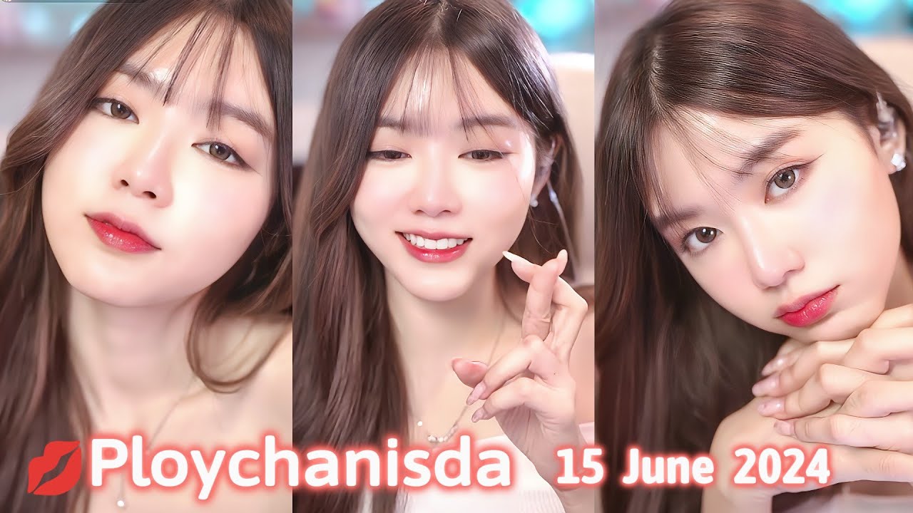 🔴LIVE ย้อนหลัง 💋Ploychanisda น้องพลอยชานิดา💋 15 06 2024 - YouTube