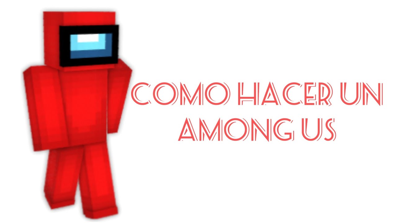 como hacer a un among us de Minecraft en papercarft especial de 264 ...
