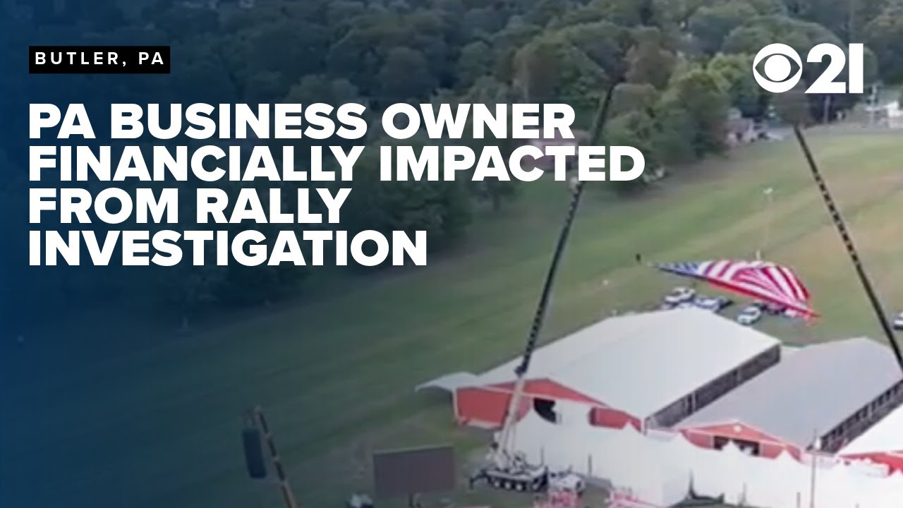 Investigation into shooting at Trump rally impacting PA business owner ...