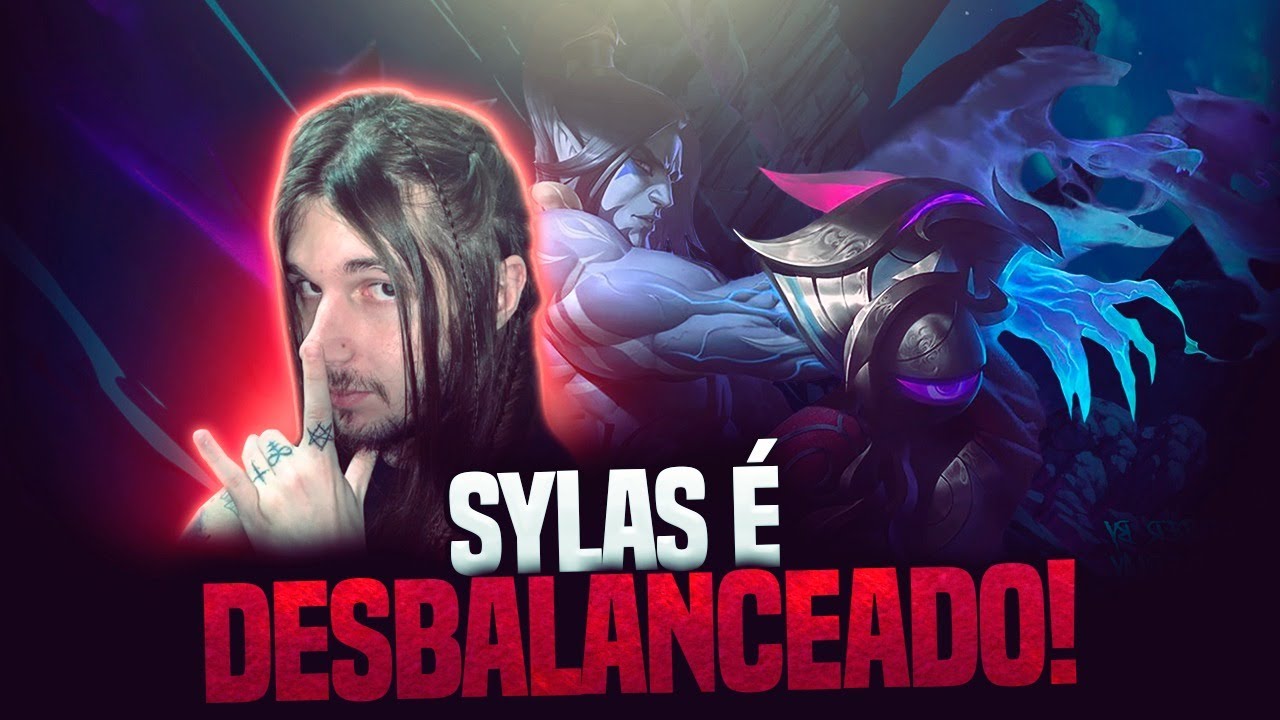 SYLAS É MUITO DESBALANCEADO! League of legends! - YouTube