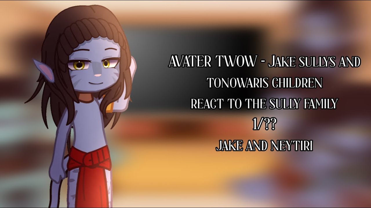 AVATAR TWOW - jake sully’s and tonowari’s children react to the sully ...