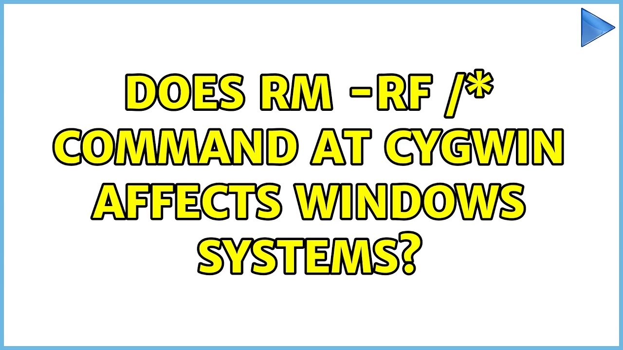 Does rm -rf /\* command at cygwin affects Windows systems? - YouTube