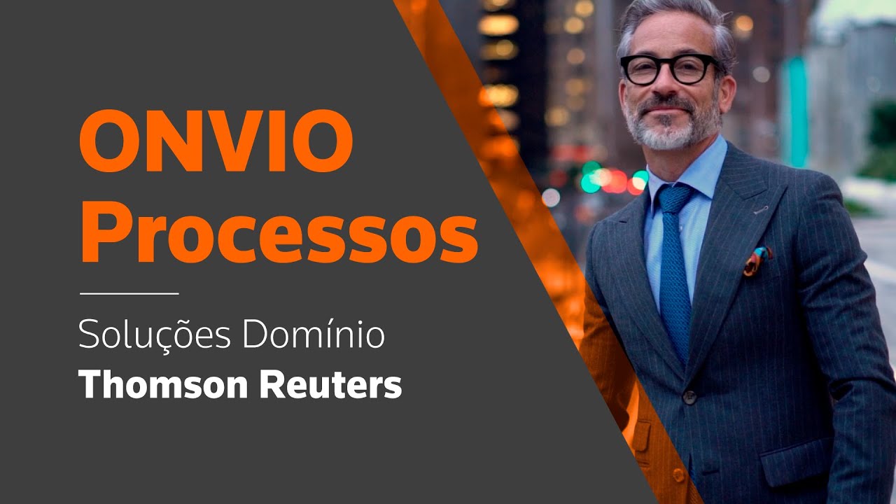 ONVIO Processos | Thomson Reuters Soluções Domínio - site - YouTube