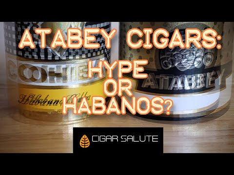 Atabey Cigars: Hype or Habanos?  Let's Find Out!  My issues with the American Cigar Industry