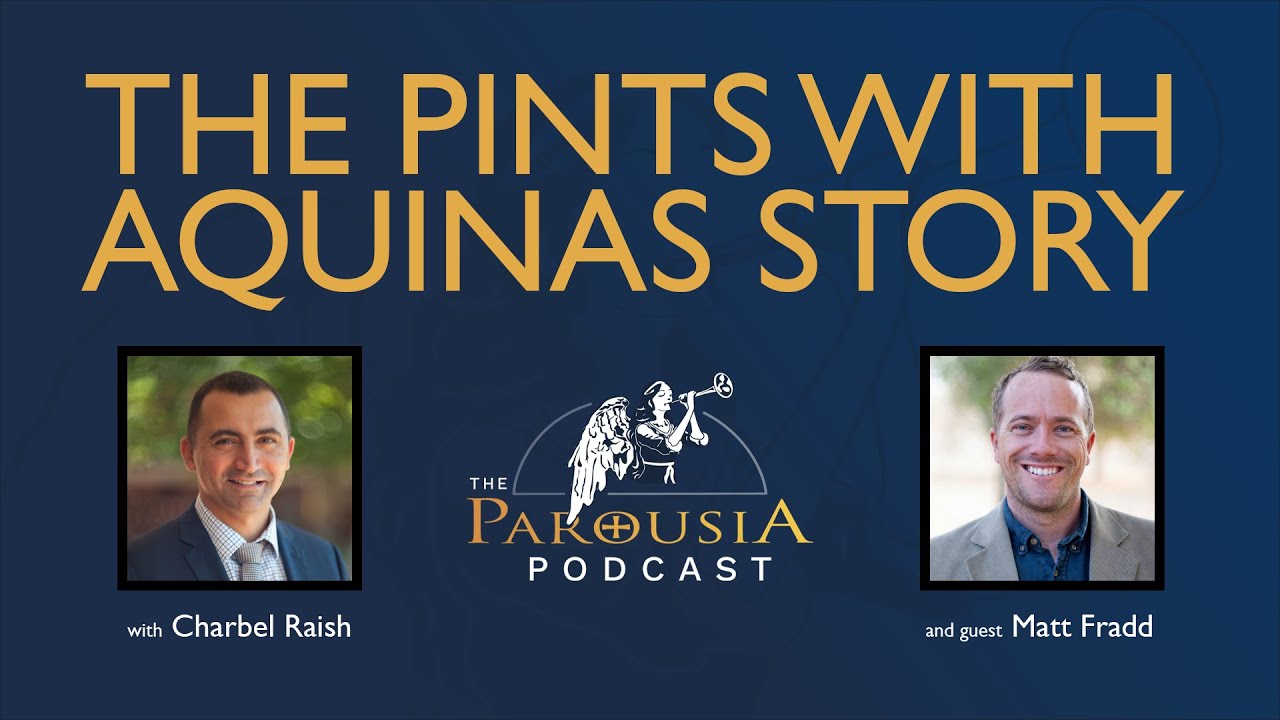 The Pints with Aquinas Story - Matt Fradd - YouTube