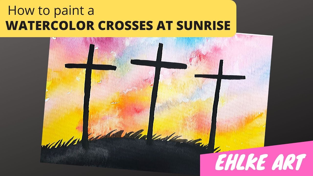 PAINT WATERCOLOR CROSSES at SUNRISE - YouTube