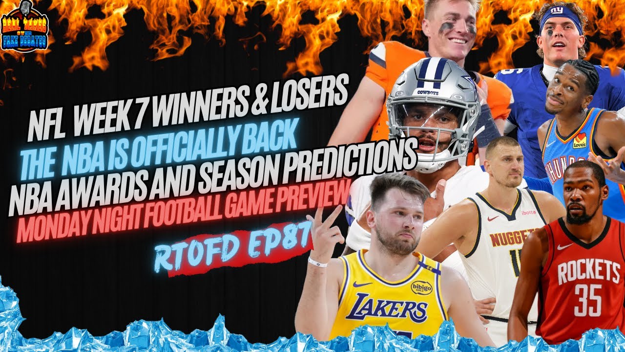 THE NBA is Back!!! NFL week 7 recap Winners and Loser - YouTube