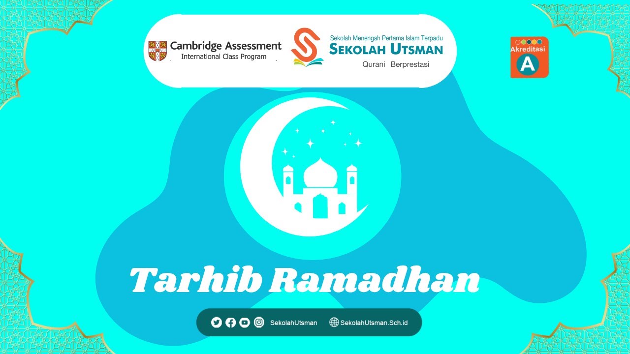 Tarhib Ramadhan 1445H SMP IT Utsman Bin Affan - YouTube