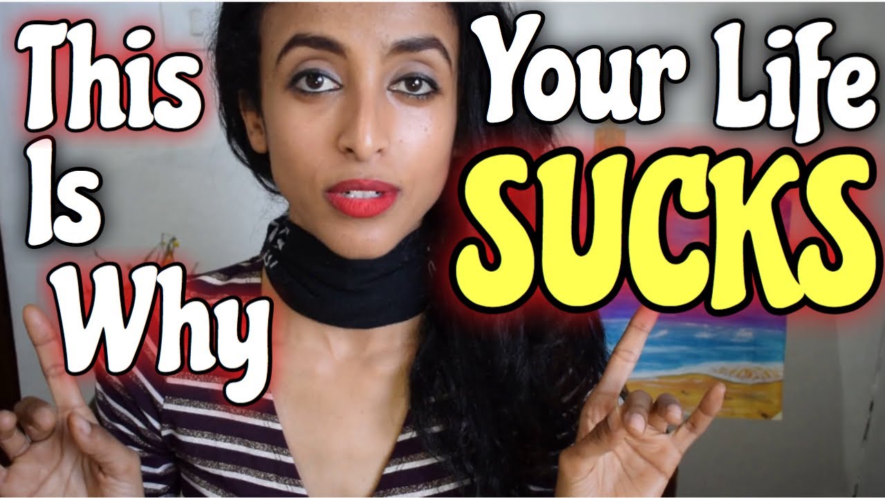 How To Fix Your Life | 3 Reasons why your Life is a Mess | Life Hacks ...