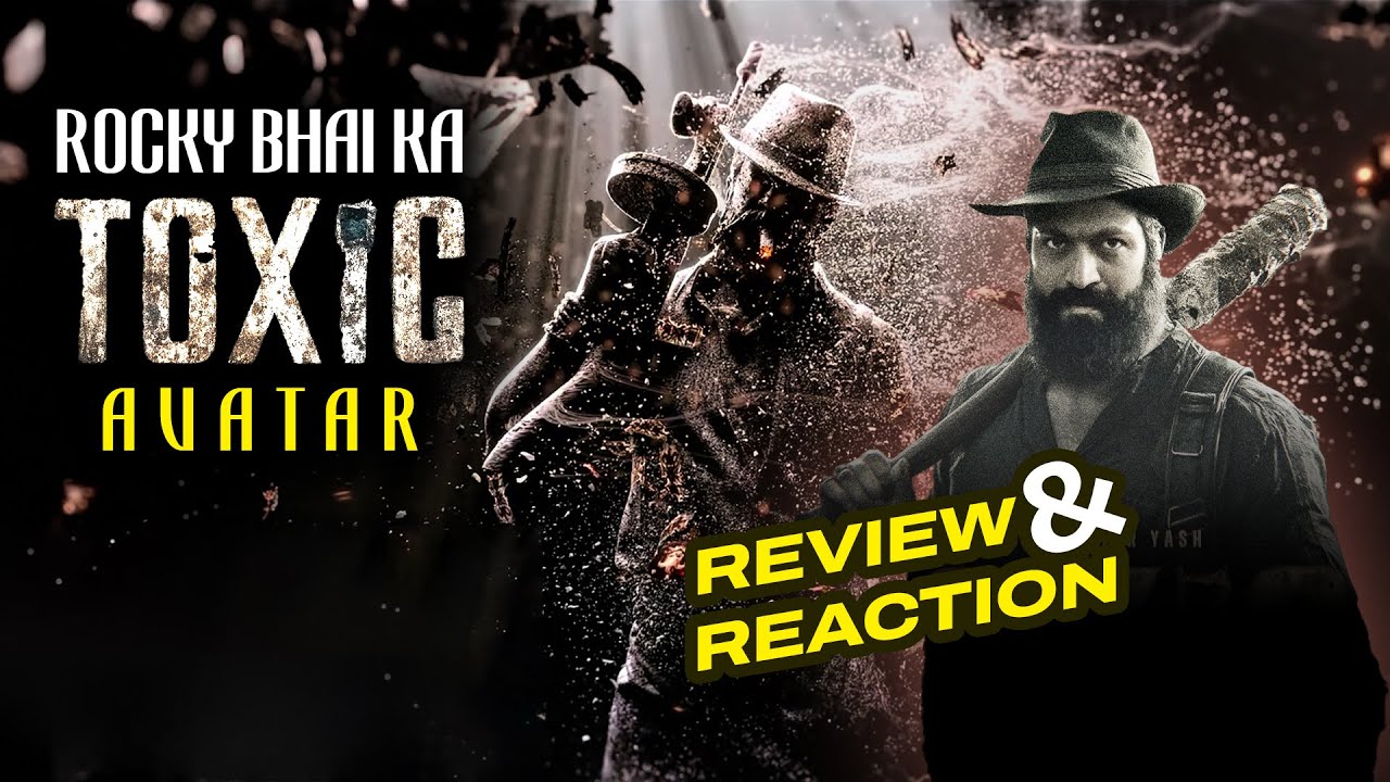 Rocky Bhai Ka Toxic Avatar | Toxic Movie Teaser Review: Yash Sets the ...