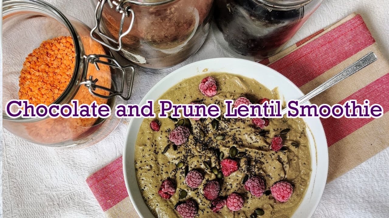 Chocolate and Prune Lentil Smoothie - YouTube