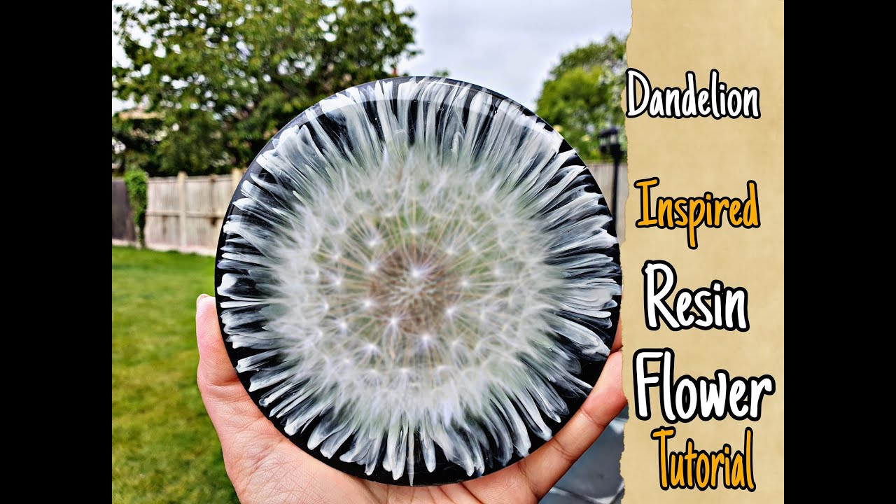 Dandelion Inspired Resin Flower Tutorial | Using Real Dandelion | No ...