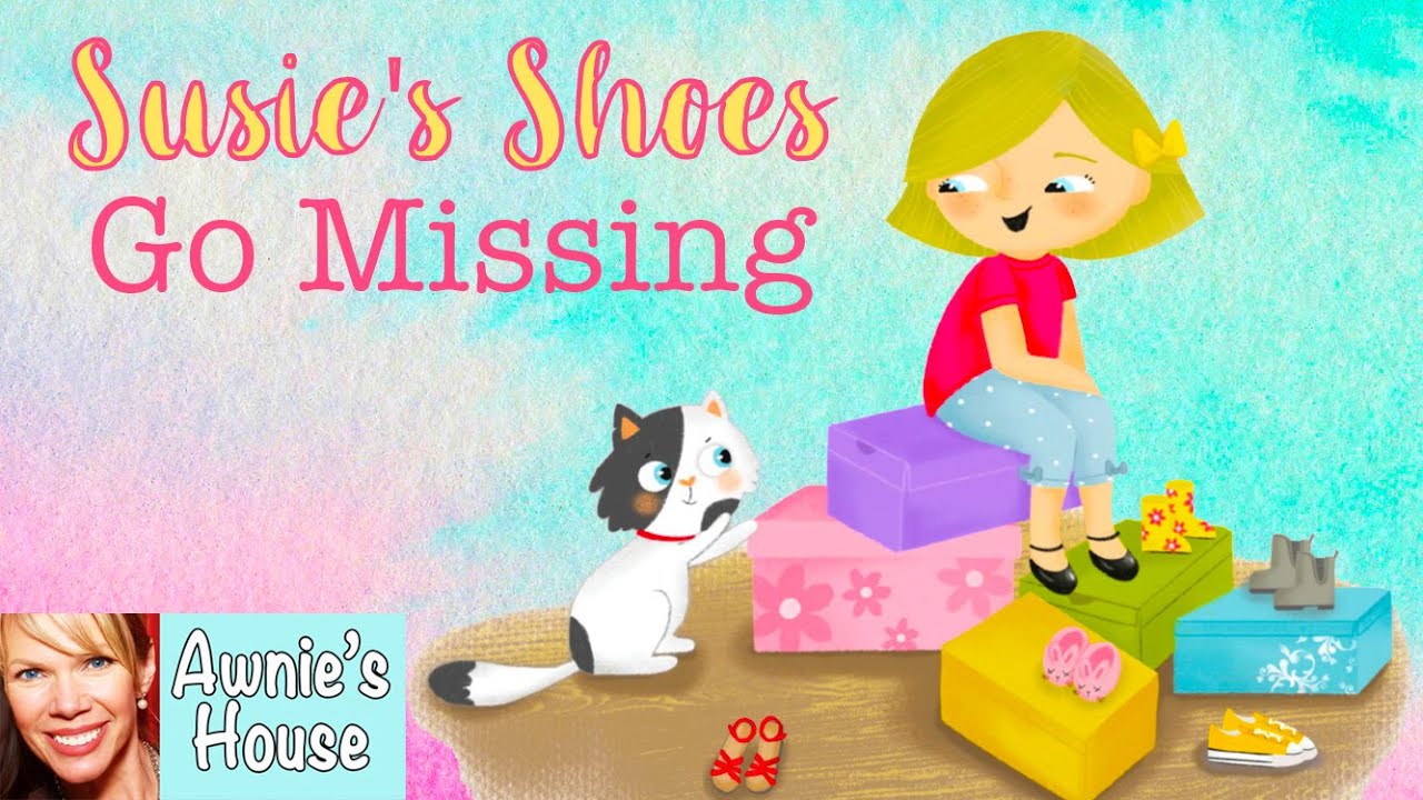 🩰 Kids Book Read Aloud: SUSIE'S SHOES GO MISSING Great STEAM Book by ...