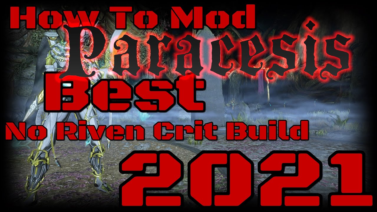 How to Build Paracesis in Warframe - YouTube