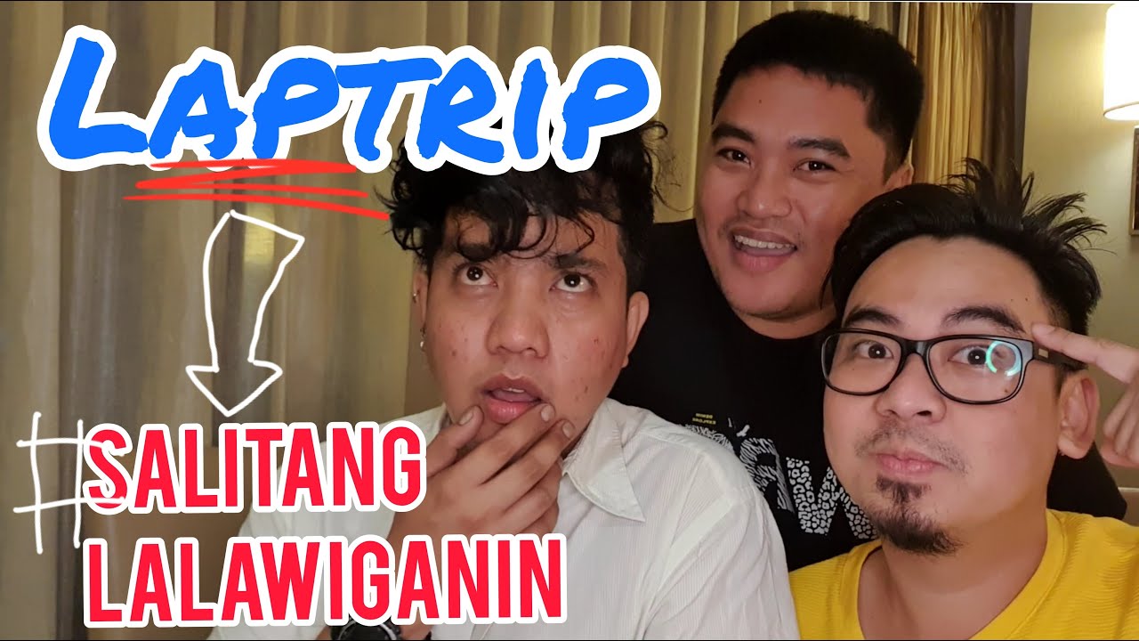 Mga salitang Lalawiganin (Part 1) Laptrip muna tayo sa mga Quezonian ...