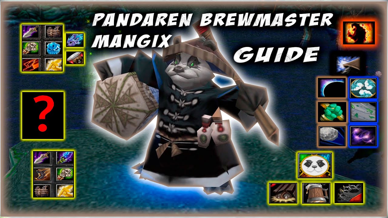 Pandaren Brewmaster Mangix | Много кнопок! Наказываем хейтера! - YouTube