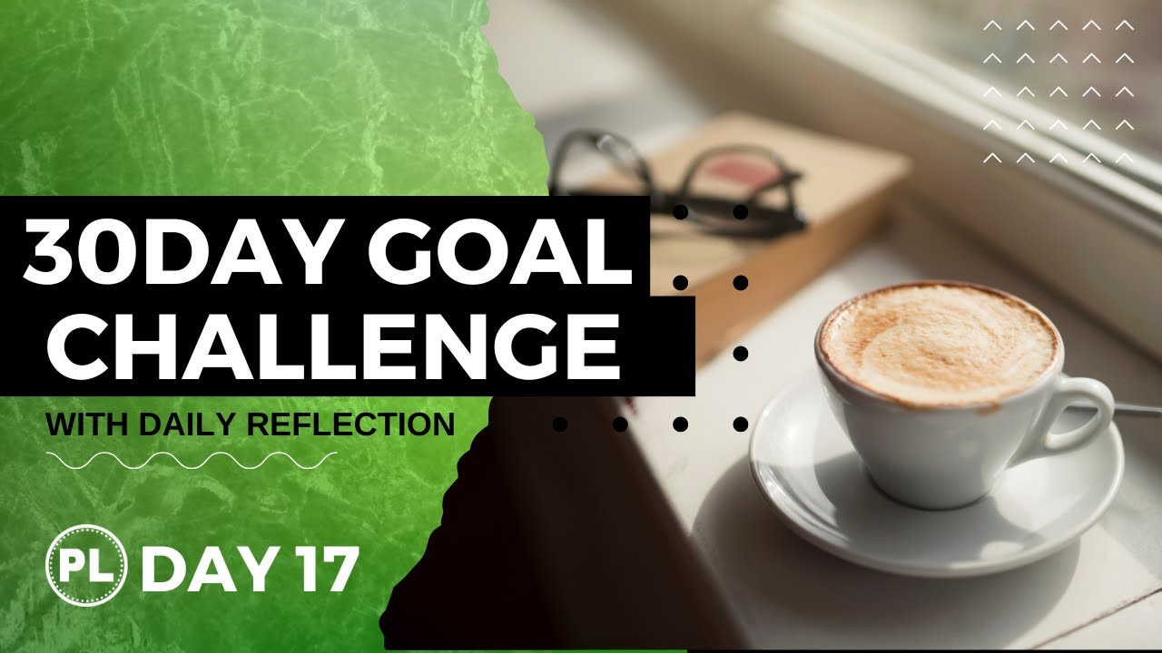 Goal Challenge - Day 17 - Daily Routine | PROJECT LIFE - YouTube