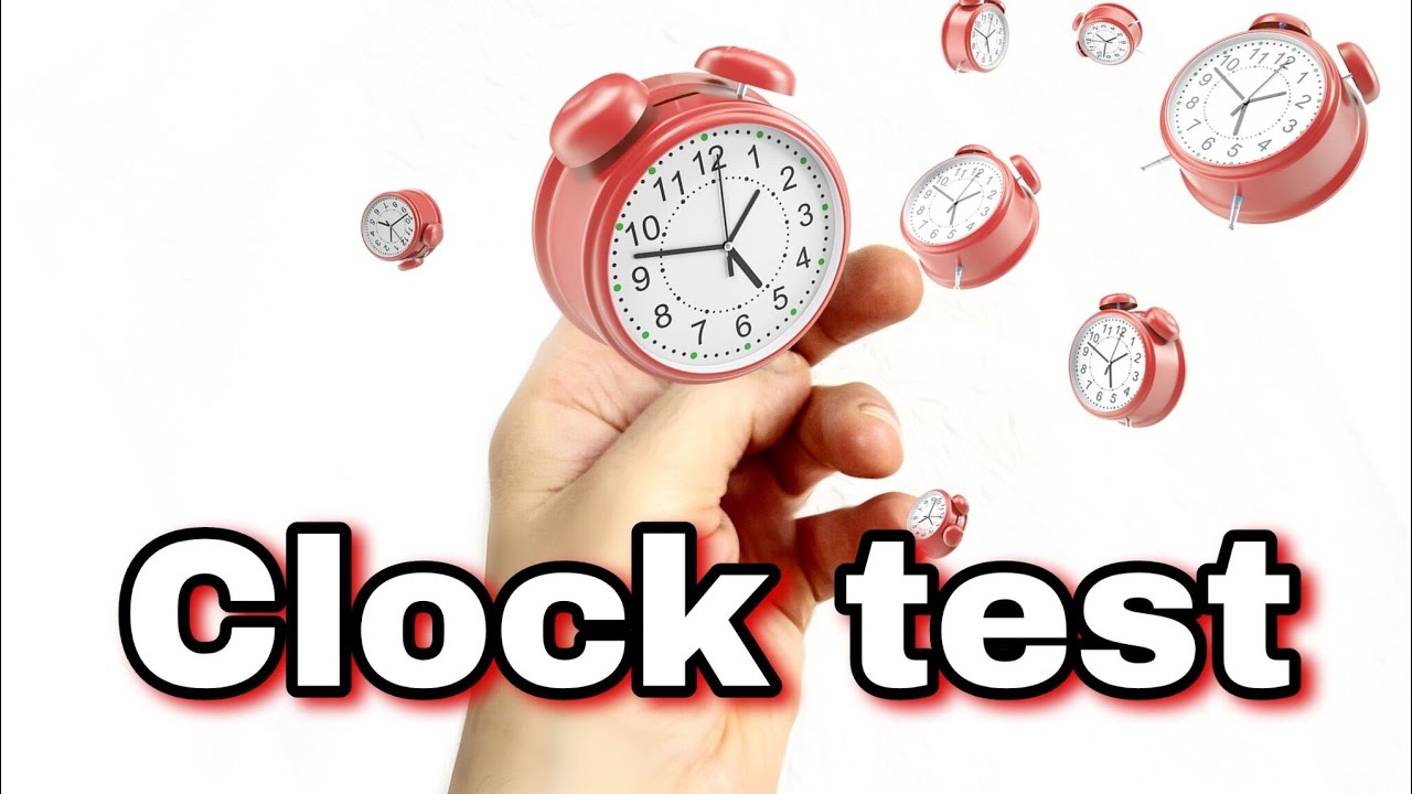 Clock Test - YouTube
