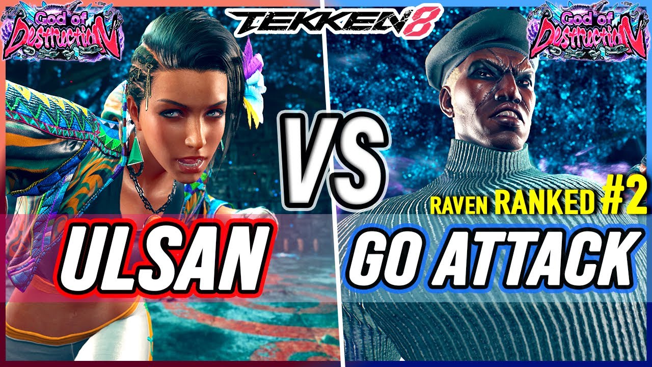 T8 🔥 Ulsan (Azucena) vs Go Attack (#2 Ranked Raven) 🔥 Tekken 8 High ...