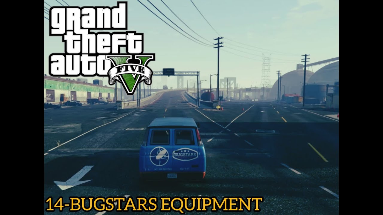 GTA 5 - Mission #14 - Bugstars Equipment - YouTube