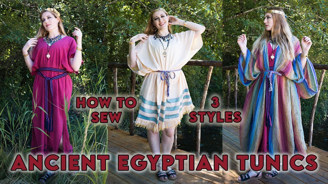 How To Make Easy Ancient Egyptian Tunics (3 Styles) - YouTube